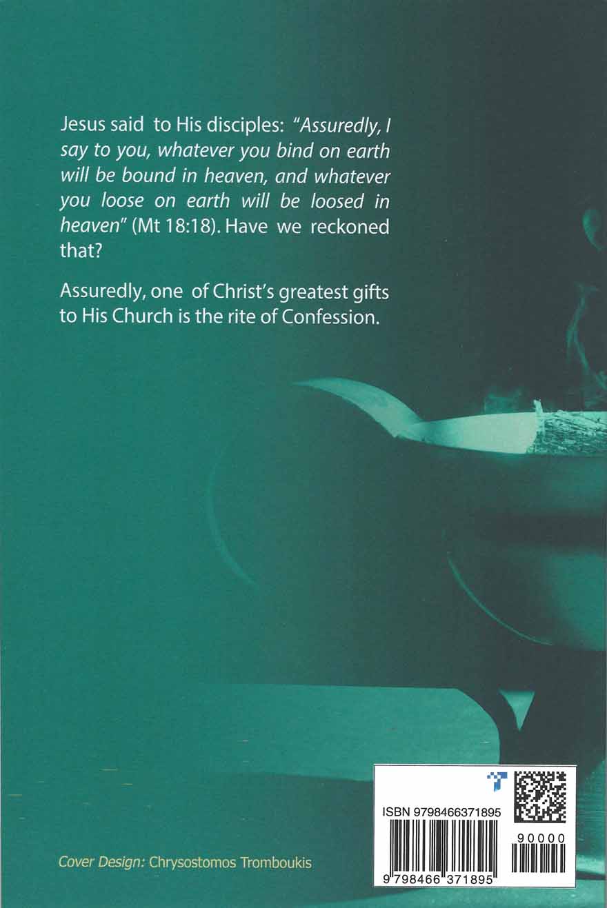 Confession. By Archimandrite Vassilios Bakoyiannis ...