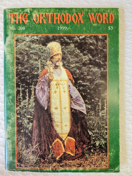 Orthodox Word 208 Sep-Oct 1999 RARE poor1 – notofthisworldiconsandbooks.com