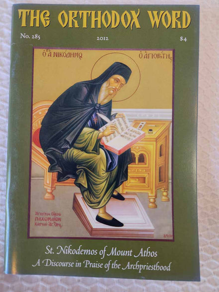 Orthodox Word 285 Jul-Aug 2012 – notofthisworldiconsandbooks.com