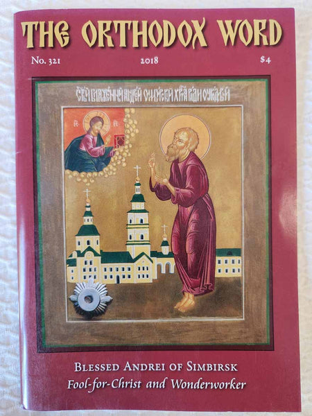 Orthodox Word 321 Jul-Aug 2018 – notofthisworldiconsandbooks.com