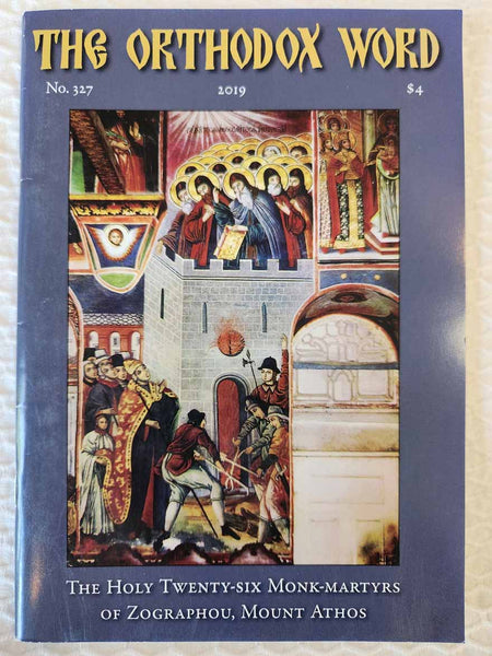 Orthodox Word 327 Jul-Aug 2019 – notofthisworldiconsandbooks.com